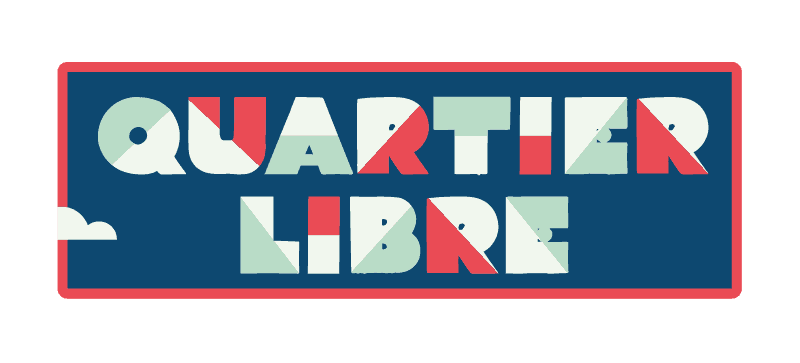 Quartier Libre – Compagnie Casus Délires